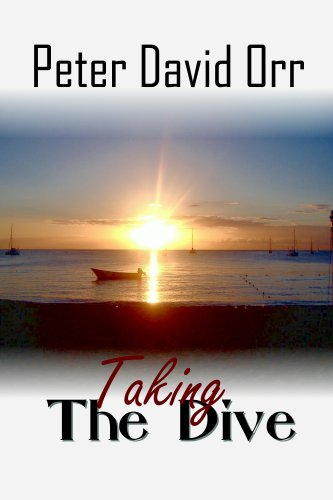 Taking the Dive - Kindle edition by Peter David Orr. Romance Kindle ...