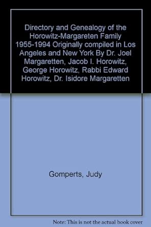 Directory and Genealogy of the Horowitz-Margareten Family 1955-1994 ...
