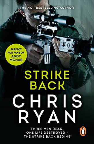 Strike Back: the ultimate action-packed, no-holds-barred novel from ...