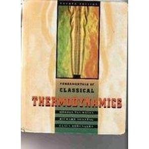 Fundamentals of Classical Thermodynamics: Van Wylen, Gordon J., Sonntag ...