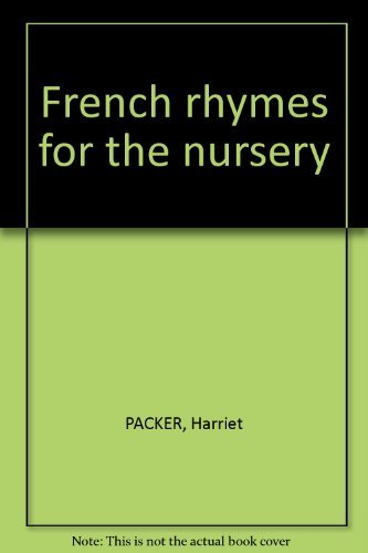 French rhymes for the nursery: Amazon.com: Books