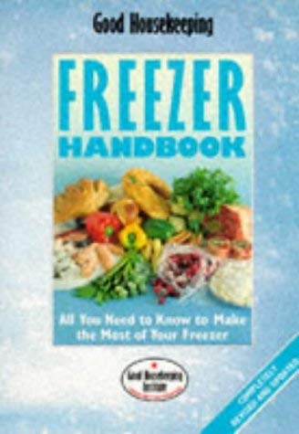 Freezer Handbook: Good Housekeeping: 9780712647137: Amazon.com: Books