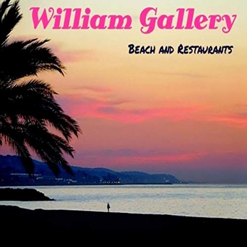 Beach And Restaurants by William Gallery on Amazon Music - Amazon.com