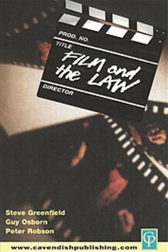 Film and the Law: Greenfield, Steve, Osborn, Guy, Robson, Peter ...