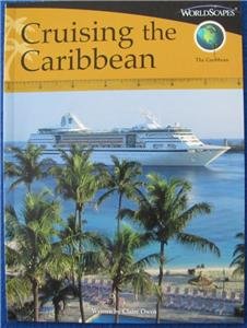 Cruising the Caribbean (WorldScapes) (WordScapes): Claire Owen ...