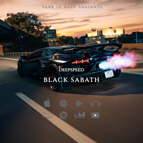Play Black Sabath by DEEPSPEED on Amazon Music