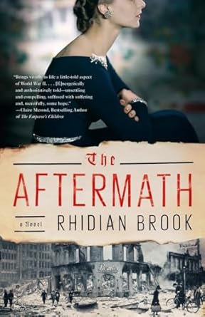 Amazon.com: The Aftermath: 9780307948571: Brook, Rhidian: Books