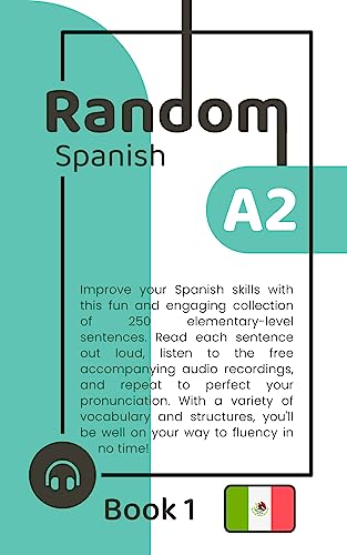 Random Spanish A2 (Book 1) - Kindle edition by Aldrich, Matthew, Chavez ...