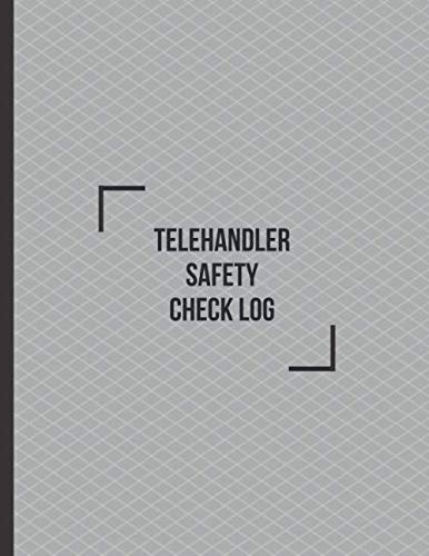 Telehandler Safety Check Log: Telescopic Handler Record Log Book ...