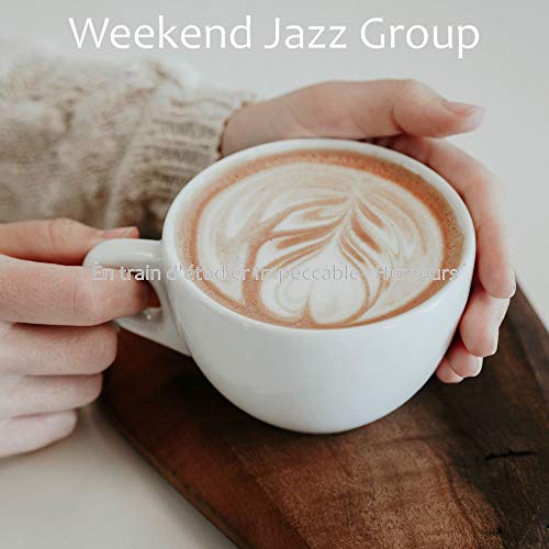 En train d'étudier Impeccable - Humeurs by Weekend Jazz Group on Amazon ...