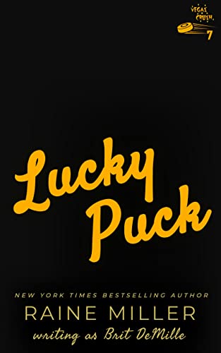 Lucky Puck: A Surprise Pregnancy Hockey Love Story (Vegas Crush Book 7 ...