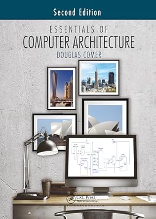 Essentials of Computer Architecture: 9780367573959: Computer Science ...