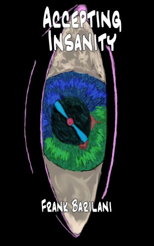 Amazon | Accepting Insanity (Poems of Madness and Back Book 3) (English ...