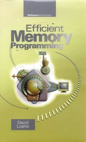 Efficient Memory Programming: Loshin, David: 9780070388680: Amazon.com: Books