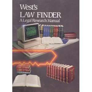 West's Law Finder a Legal Research Manual: West Publishing Company ...