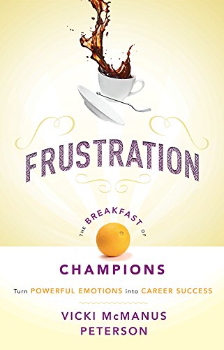 Amazon.com: Frustration: The Breakfast of Champions eBook : Peterson ...