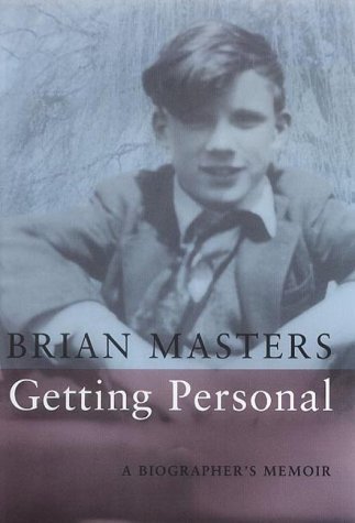 Getting Personal: A Biographer's Memoir : Masters, Brian: Amazon.co.uk ...
