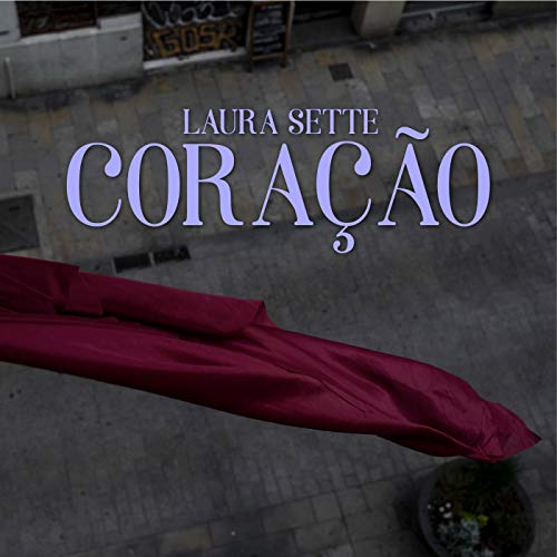 Play Coração by Laura Sette on Amazon Music