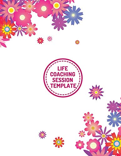 Life Coaching Session Template: Large Paperback Journal, Notebook ...