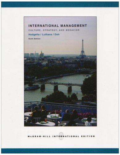 International Management: Richard M. Hodgetts, Fred Luthans, Jonathan P ...