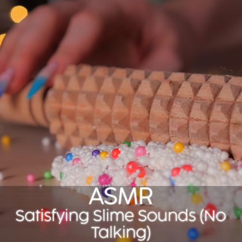 ASMR Satisfying Slime Sounds (No Talking) von Ana Aster Asmr bei Amazon ...