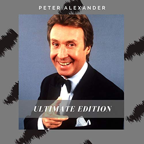 Ultimate Edition : Peter Alexander: Amazon.fr: Téléchargement de Musique