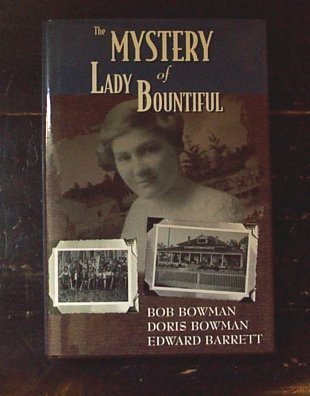 The mystery of Lady Bountiful: Bowman, Bob: 9781878096685: Amazon.com ...