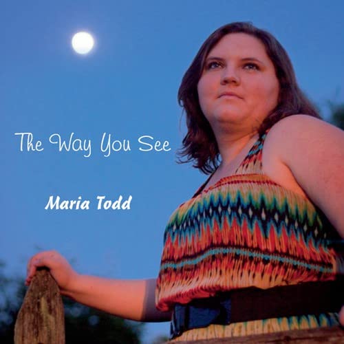 Maria Todd - The Way You See - Amazon.com Music