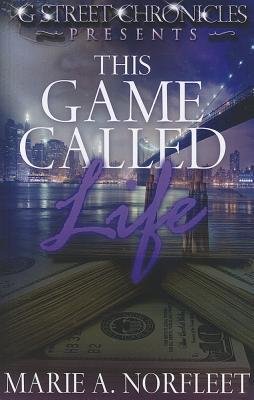 Amazon.com: This Game Called Life: 9781223129471: Norfleet, Marie A.: Books