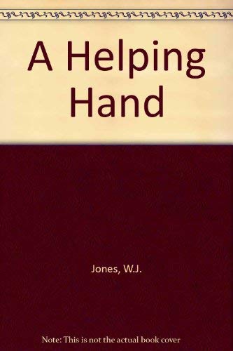 A Helping Hand: W.J. Jones: 9781859023938: Amazon.com: Books