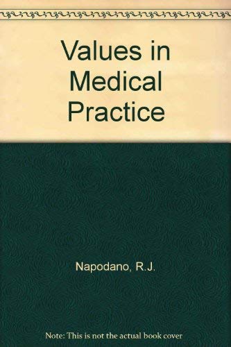 Values in Medical Practice: A Statement of Philosophy for Physicians ...