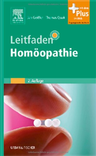 Leitfaden Homöopathie: mit Zugang zum Elsevier-Portal: Mit dem Plus im ...