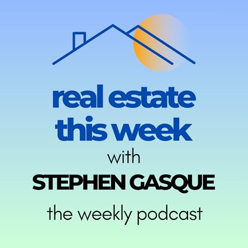 Amazon.com: Real Estate This Week : Stephen Gasque - Your Guide to Home ...