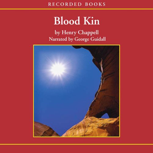 Amazon.com: Blood Kin (Audible Audio Edition): Henry Chappell, George ...
