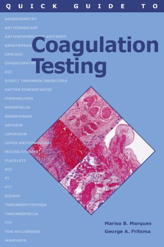 Quick Guide to Coagulation Testing: 9781594250491: Books - Amazon.ca