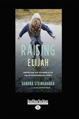 Amazon | Raising Elijah: Protecting Our Children in an Age of ...