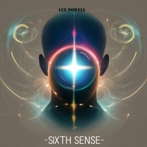 Play Sixth Sense by Lee Powell on Amazon Music