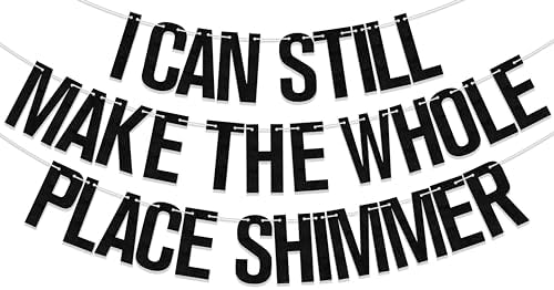 Amazon.com: I Can Still Make the Whole Place Shimmer Banner, Disco ...
