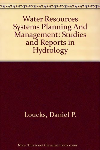 Water Resources Systems Planning And Management (Studies And Reports in ...