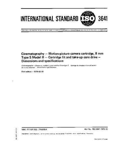ISO 3641:1976, Cinematography - Motion-picture camera cartridge, 8 mm ...