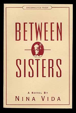 Between Sisters: VIDA, Nina: Amazon.com: Books