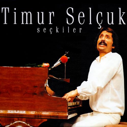 Amazon.com: Seçkiler : Timur Selçuk: Digital Music