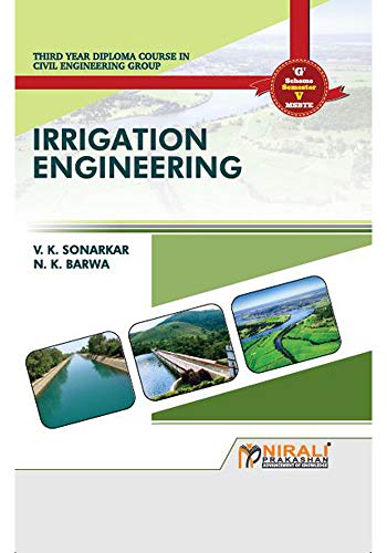 IRRIGATION ENGINEERING, V. K. SONARKAR, N. K. BARWA, eBook - Amazon.com