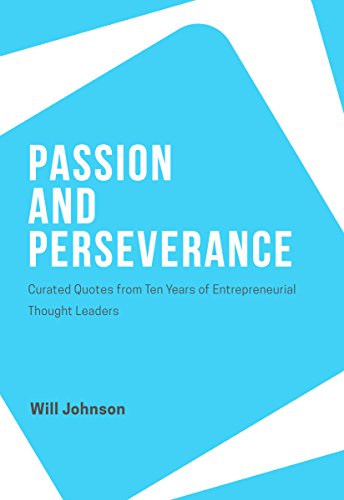 Amazon | Passion and Perseverance: Curated Quotes from Ten Years of ...