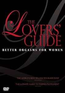 Amazon.com: The Lovers' Guide: Better Orgasms for Women : na, Robert Page: Movies & TV