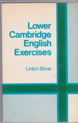 Lower Cambridge English Exercises: Linton Stone: 9780333025710: Amazon ...