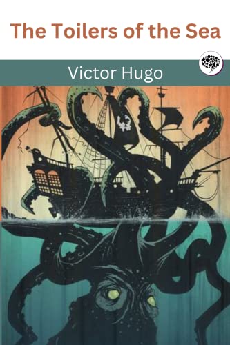 The Toilers of the Sea - Kindle edition by Victor Hugo. Literature ...