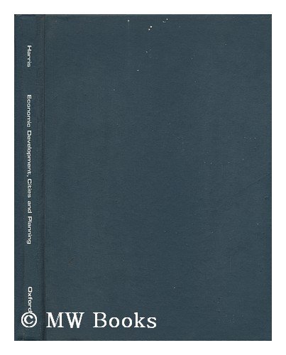 Economic Development, Cities, and Planning : the Case of Bombay / Nigel ...