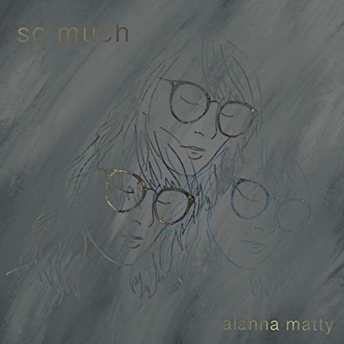 So Much de Alanna Matty en Amazon Music Unlimited