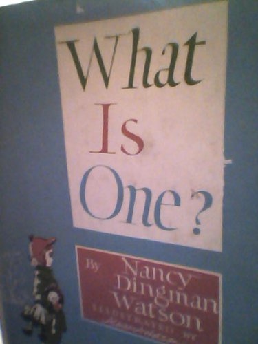 What Is One?: Watson, Nancy Dingman: 9789990366716: Amazon.com: Books